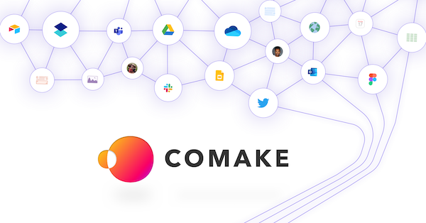 Comake - All your work in one place